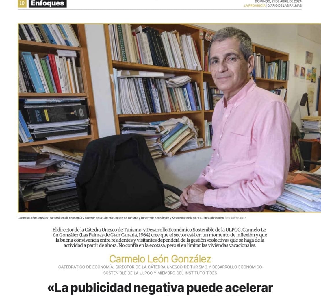 ENTREVISTA DE LA PROVINCIA A CARMELO J. LEÓN, DIRECTOR DE LA CÁTEDRA UNESCO DE TURISMO Y ...